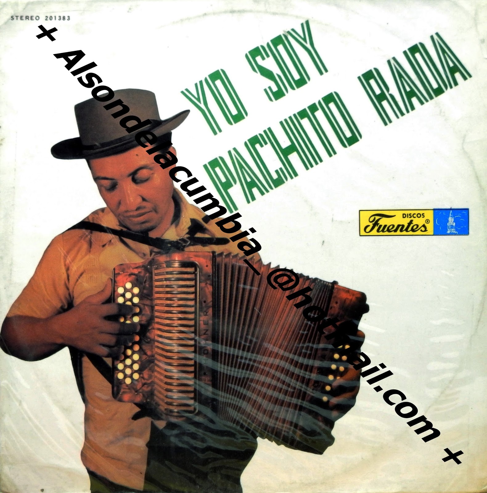 AL SON DE LA CUMBIA: PACHO RADA - YO SOY PACHITO RADA