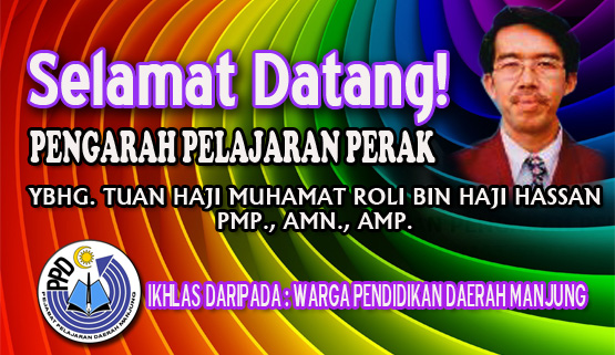 Buletin PPD Manjung: Selamat Datang Pengarah Pelajaran Perak yang baru.