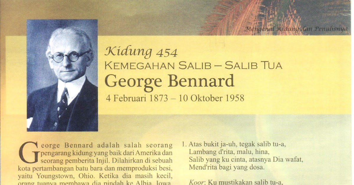 Kidung Kristen: No. 454 : Kemegahan salib - Salib Tua (George Bennard)
