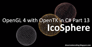 Dreamstate Coding: OpenGL 4 with OpenTK in C#