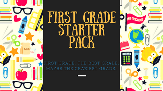 First Grade Starter Pack