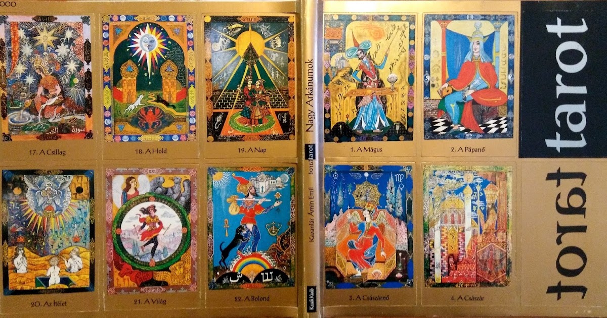 Taro Erdő Lombján a Virágok..: Tarot Nagy Arkánumok (Kazanlár) - Kassák ...