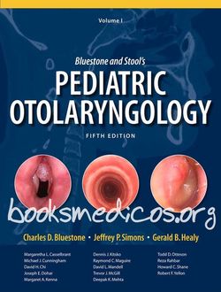Bluestone and Stools Pediatric Otolaryngology 5th Edition | booksmedicos