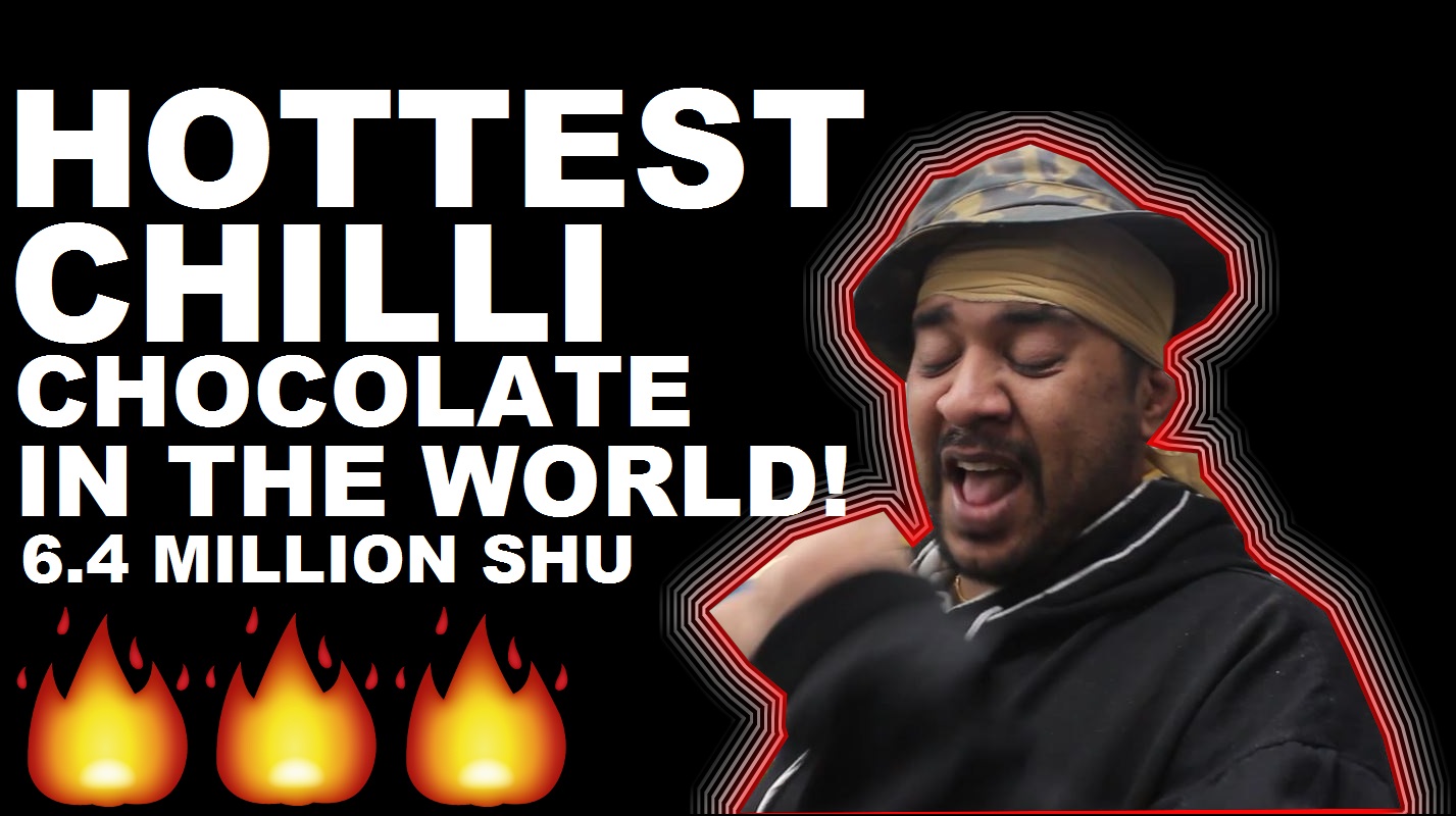 THE GRIME REPORT Trying The Worlds HOTTEST Chilli Chocolate 6 4 the-grime-report-trying-the-worlds-hottest-chilli-chocolate-6-4