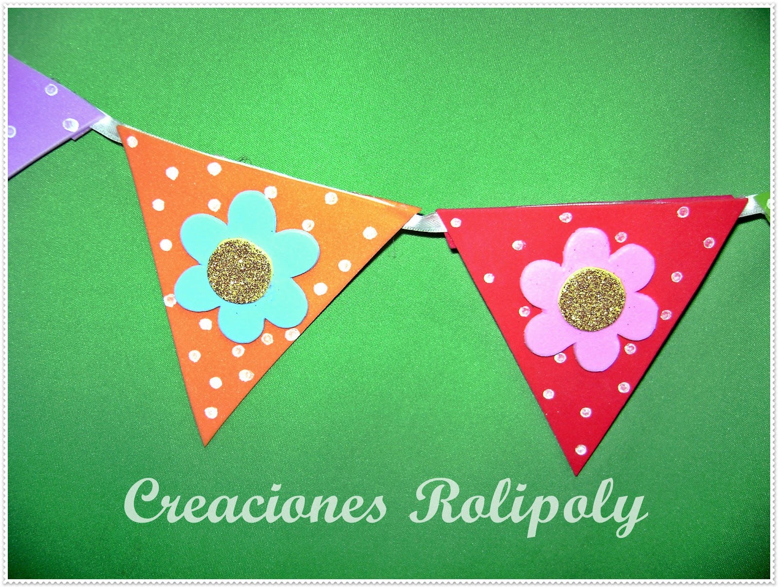 creaciones rolipoly: GUIRNALDA BANDERINES...