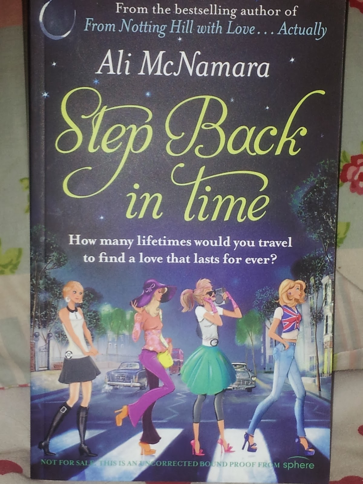 Miss Bookworm Reviews: Book Review: Step Back In Time By Ali McNamara