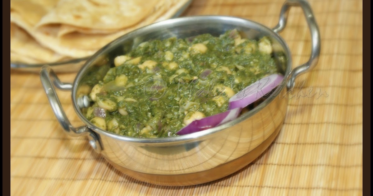 Channa Palak Sabzi - Malas-Kitchen