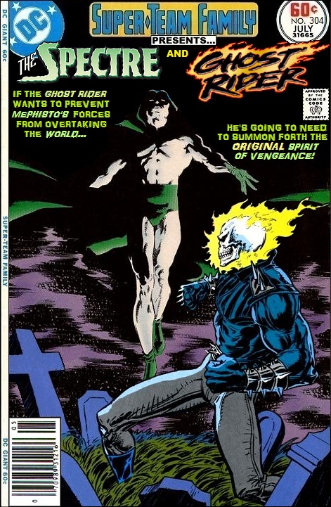 Super-Team Family: The Lost Issues!: The Spectre and Ghost Rider