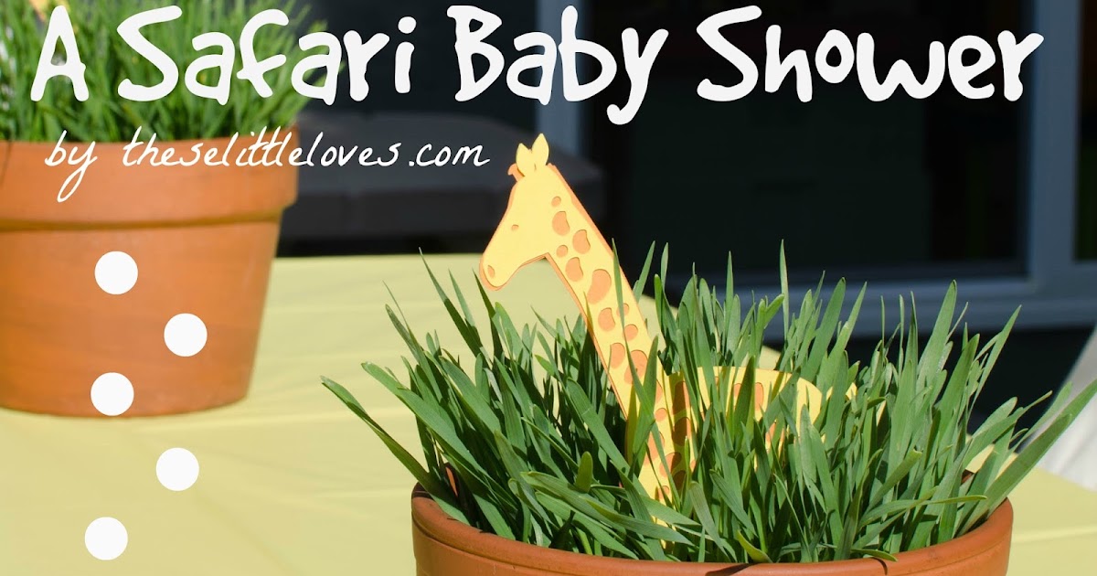 A Safari Baby Shower - TheseLittleLoves gifting