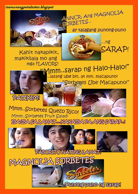 ISA MUNANG PATALASTAS: 123. Punong-puno ng Sarap: MAGNOLIA SORBETES, 1983