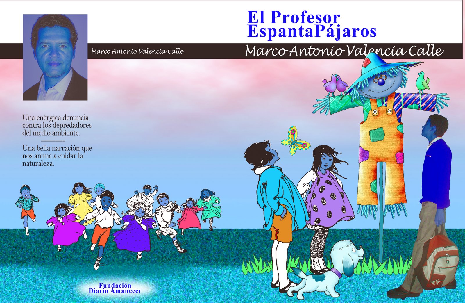 EL PROFESOR ESPANTAPAJAROS: 2011