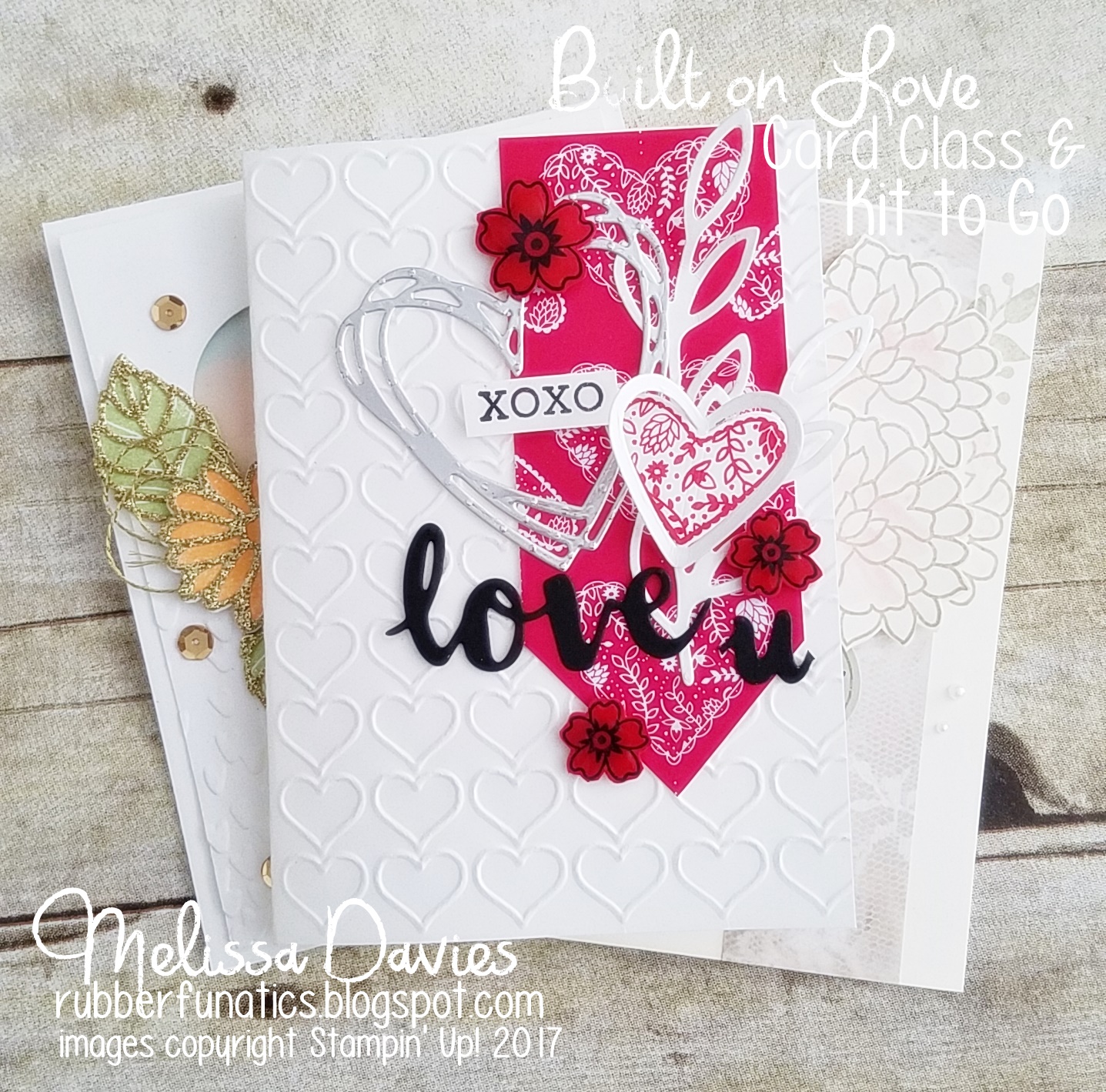 RubberFUNatics: Built on Love Card Class and Kit to Go
