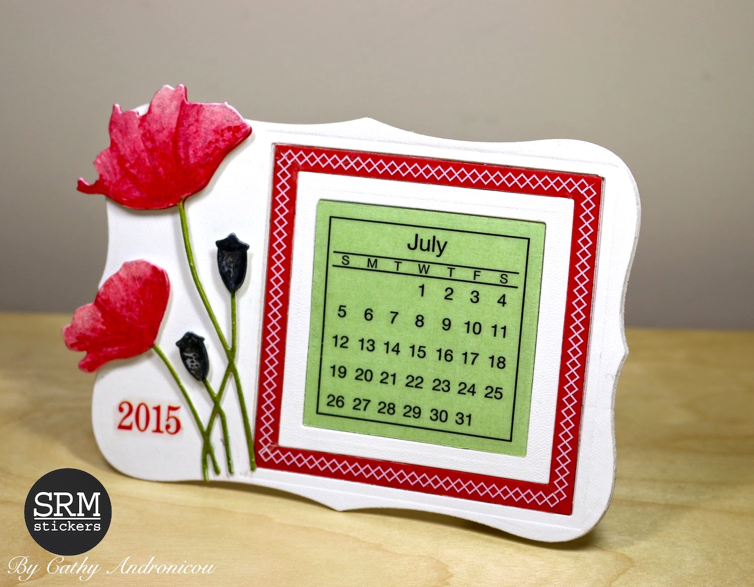 SRM Stickers: Poppies Mini Calendar Tutorial by Cathy A.
