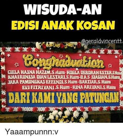 36 Meme Lucu Tentang Wisuda Yang Dinantikan Oleh Mahasiswa - Meme Kocak ...