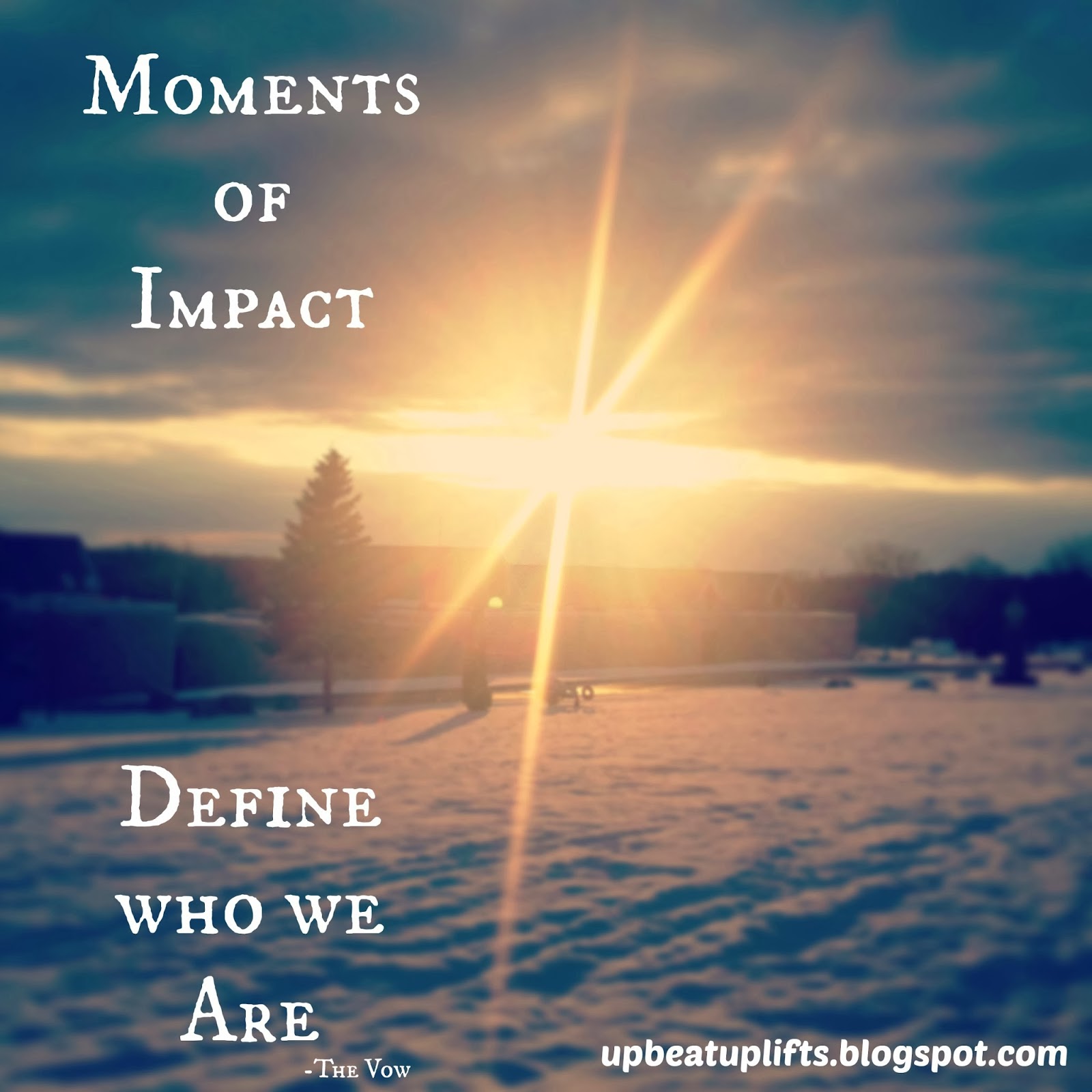 upbeat uplifts: Moments of Impact