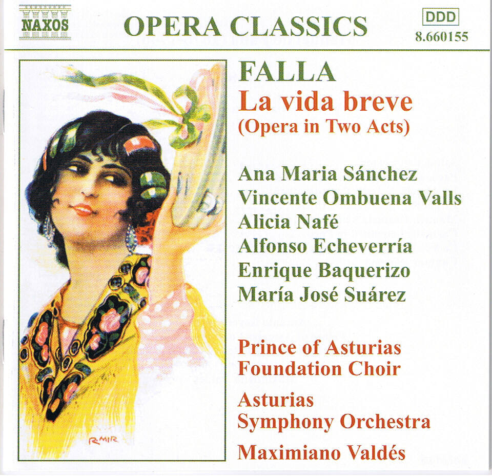 A TODA ZARZUELA: LA VIDA BREVE - 2002 - (A. Ma. Sánchez - Alicia Nafé ...