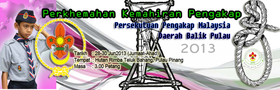 Kem Kamahiran Pengakap ~ PPM Balik Pulau