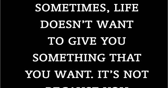 Inspirational Picture Quotes...: Sometimes.