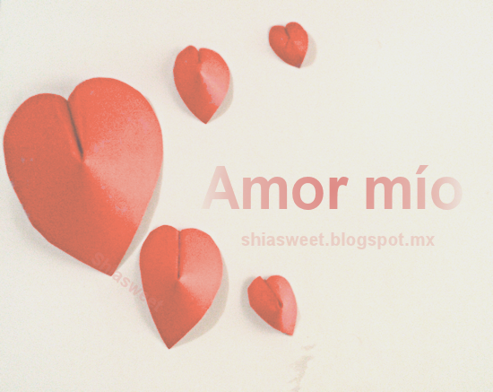 Amor mío ♡