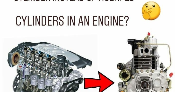 Why can't we use a single big cylinder instead of multiple cylinders in ...