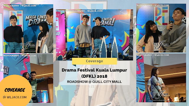[Coverage] DFKL 2018 Roadshow Activity @ Quill City Mall (March 2018)