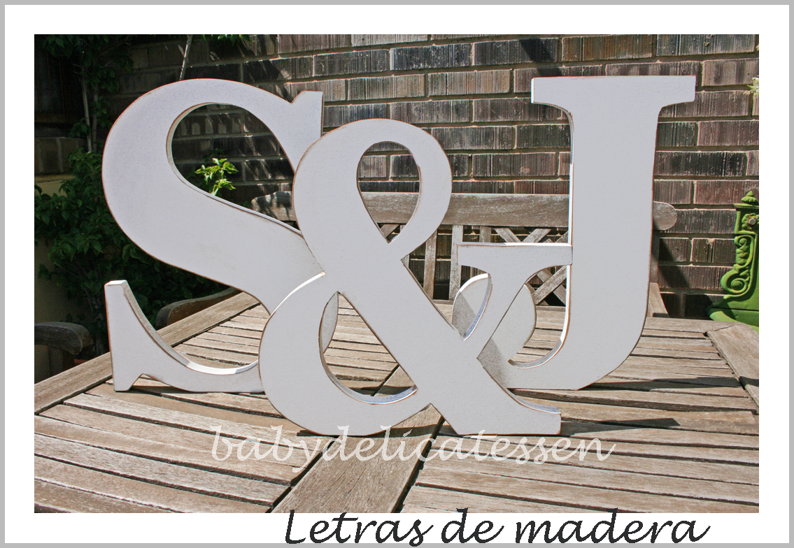 BABY DELICATESSEN LETRAS DE MADERA: LETRAS PARA NOVIOS