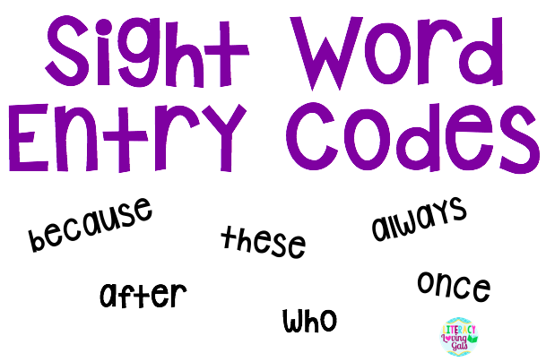 Literacy Loving Gals: Sight Word Entry Codes for Practicing Sight Words