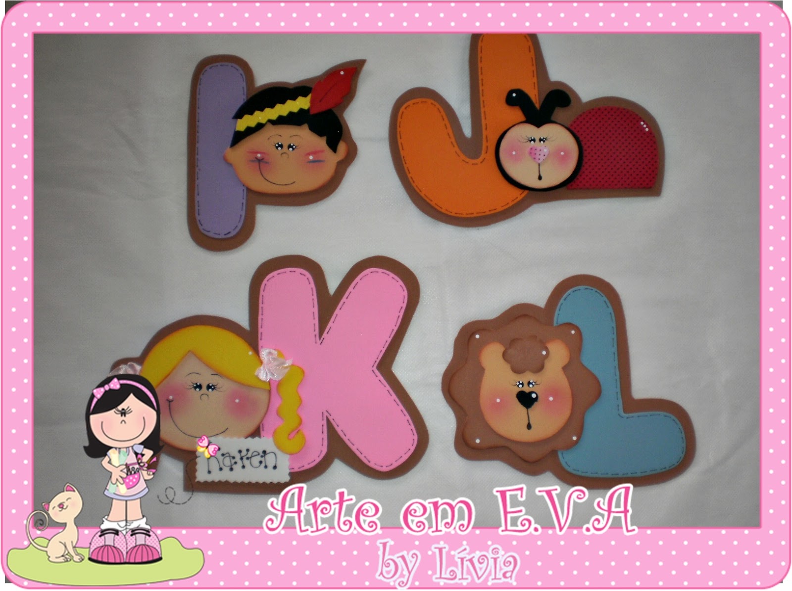 Arte em e.v.a by Lívia: Alfabeto Decorado!