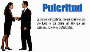 educativo: EL VALOR DE LA PULCRITUD