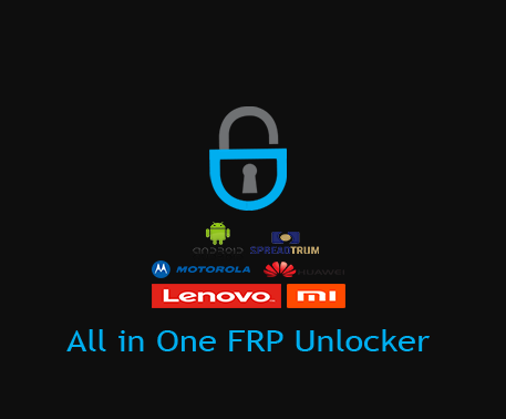 All in One FRP Unlocker v3 Crack Tool Working & Tested - unlocksolution