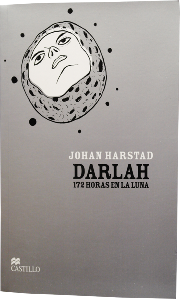 PaPer Books: Reseña de Darlah (172 horas en la luna)