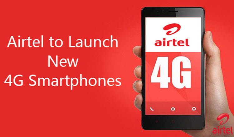 Airtel Smartphone 4G Phone at 2,500, Specifications and Launch Date