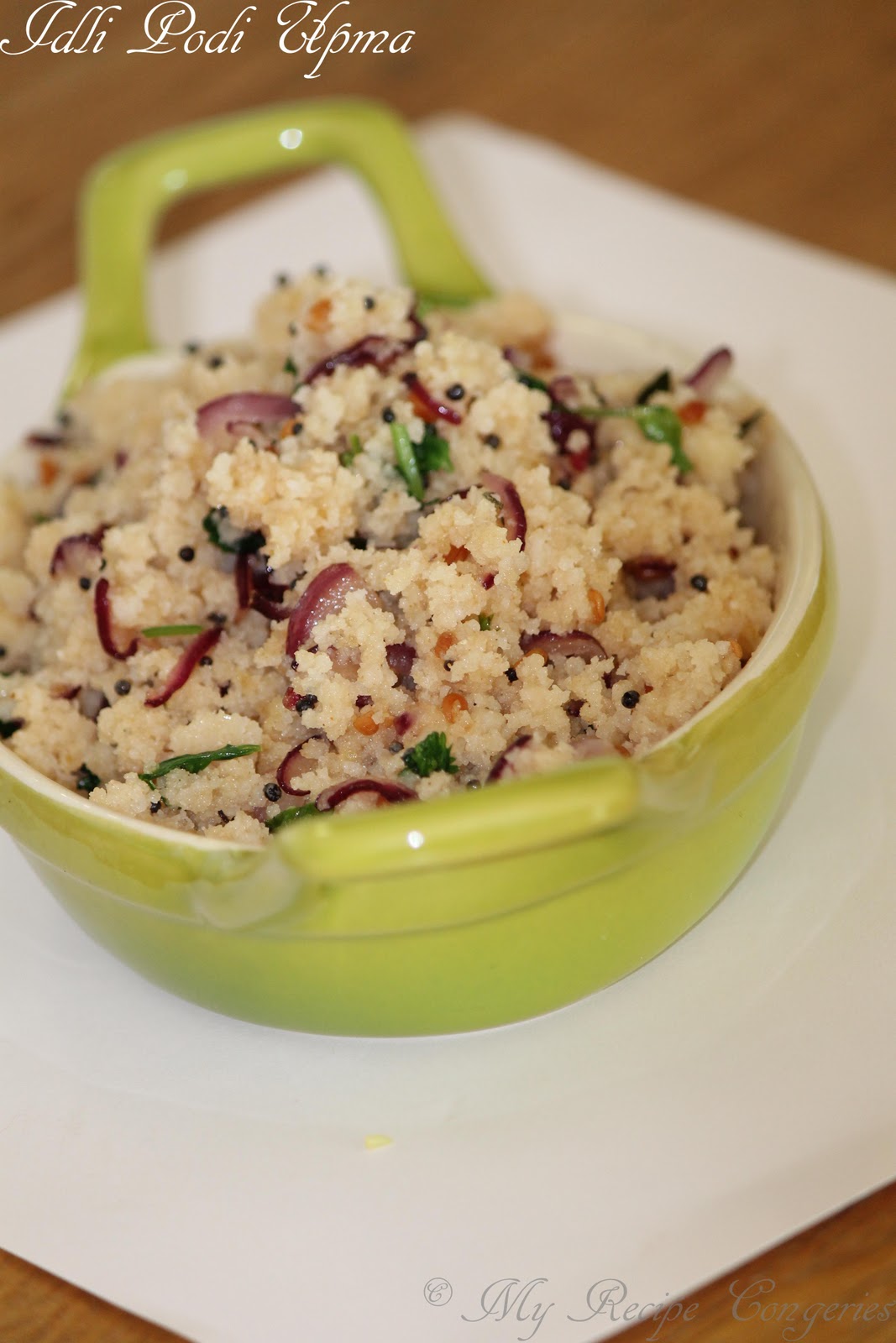 My Recipe Congeries: Idli Podi Upma