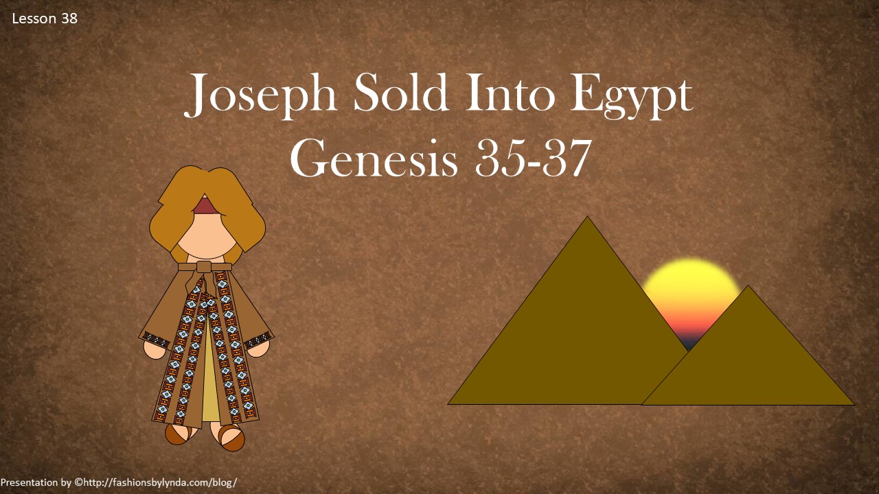 Old Testament Seminary Helps: Lesson 38 "Joseph is Sold Into Egypt ...