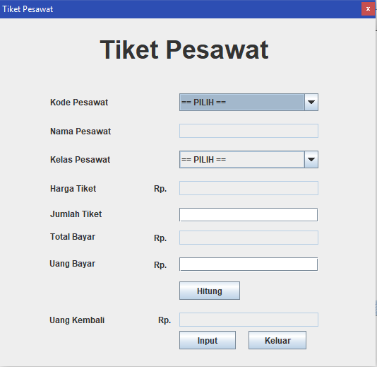8 Contoh Program Pemesanan Tiket Pesawat Java Netbean