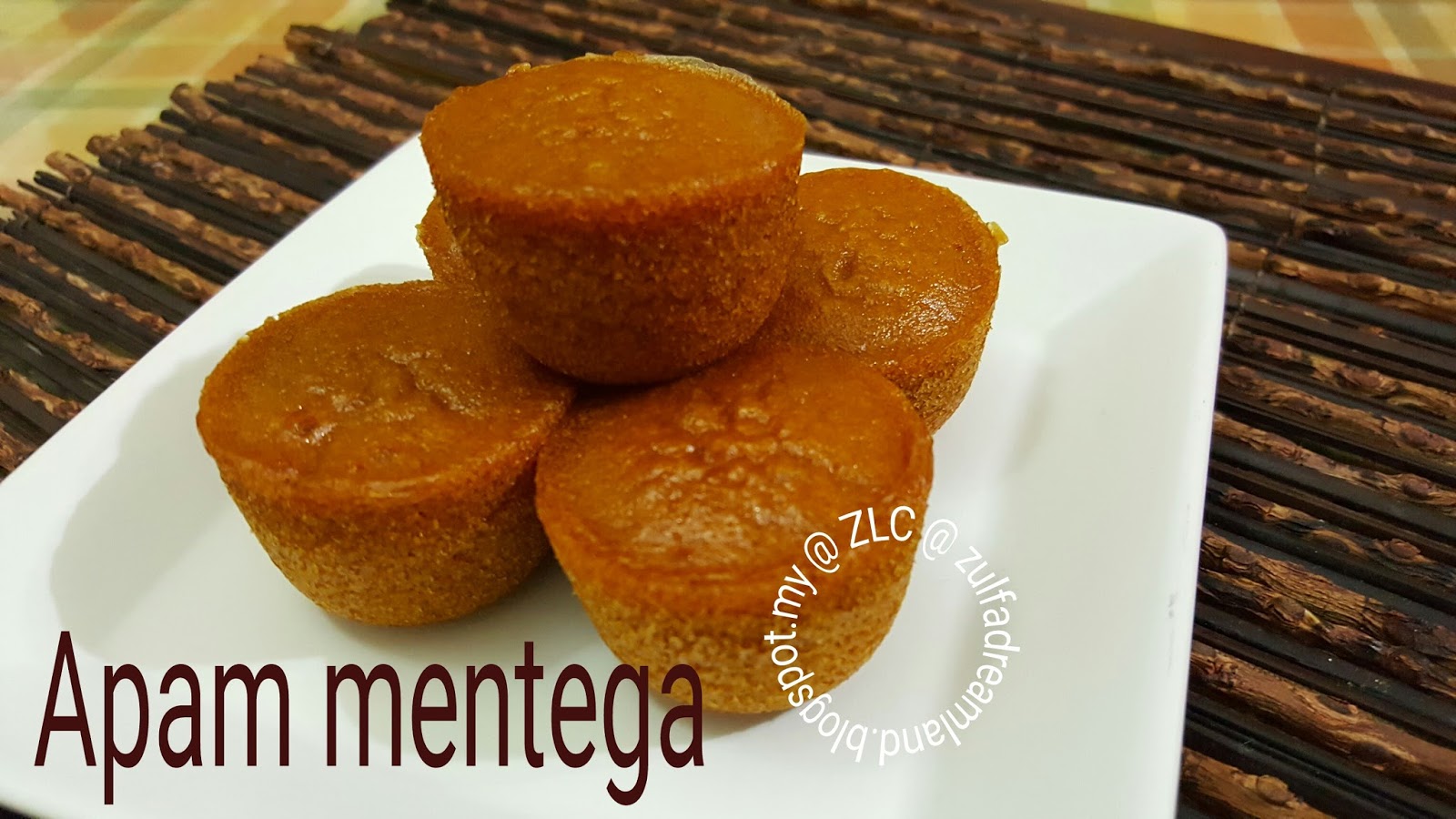 ZULFAZA LOVES COOKING: Moreh 19: Apam mentega
