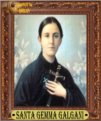 Leamos la BIBLIA: Santa Gemma Galgani