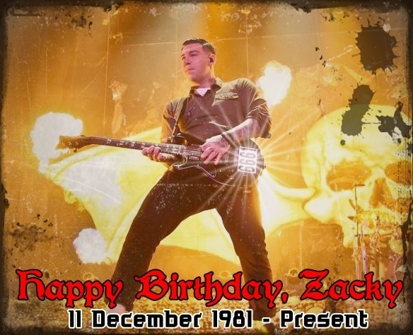 Happy Birthday Zacky Vengeance