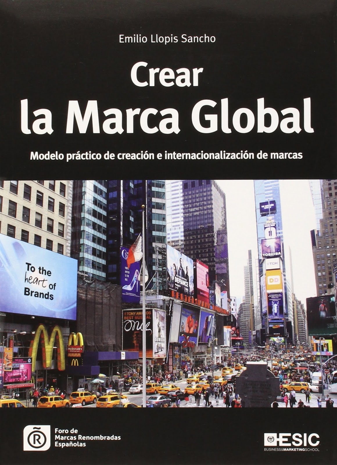 Nuevo Viernes - Nuevo Libro: Crear la marca global: Modelo práctico de ...