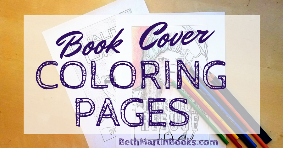 BETH MARTIN BOOKS: How to: Book Cover Coloring Pages