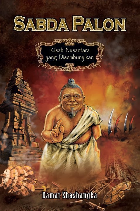Buku-Eko: 4. SABDA PALON SERI I: Kisah Nusantara yang Disembunyikan
