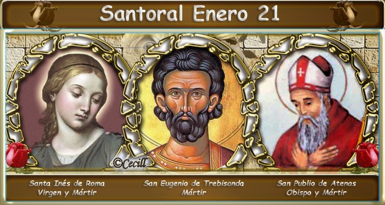 Vidas Santas: Santoral Enero 21
