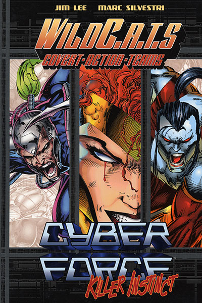 COMIC BOOK FAN AND LOVER: WILD C.A.T.S / CYBER FORCE: KILLER INSTINCT ...