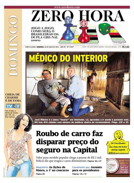 LEONARDO ROSADO - Pampa Grande do Sul: Dr. Ribeiro na capa de Zero Hora