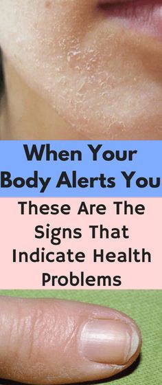 When Your Body Alerts You: These Are The Signs That Indicate Health ...