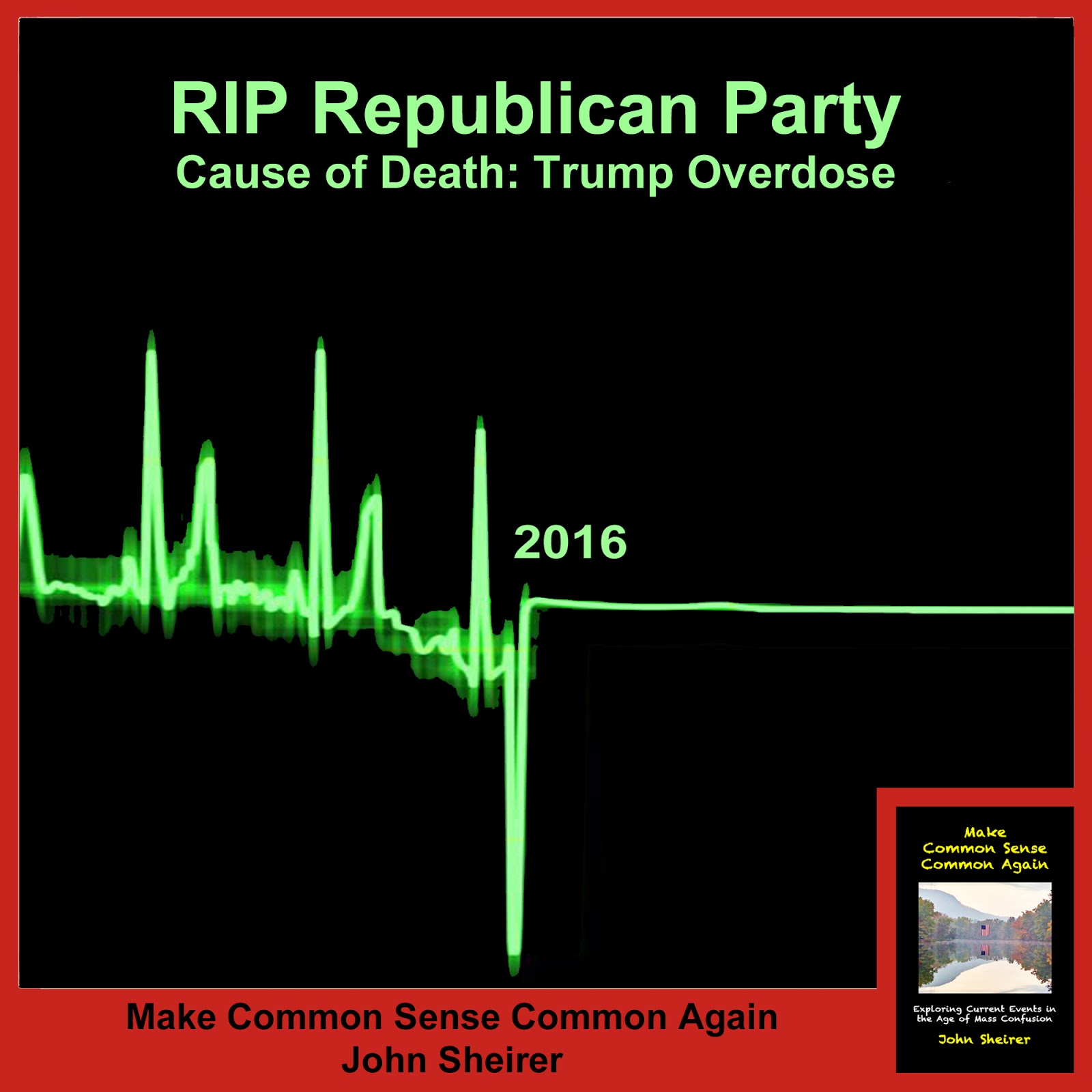 Make Common Sense Common Again: Trump is both the symptom and the cause ...