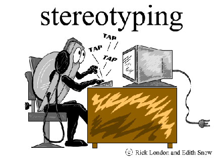 In The Mind Of My Mind: Like OMG Stereotypes Are So Stereotypical...