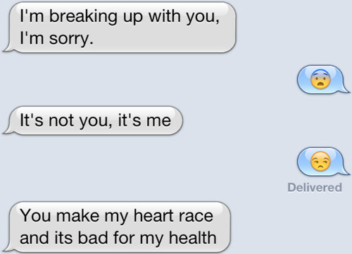 Too Much Crap Not Enough Shovels The Worst Break Up Texts Of All Time
