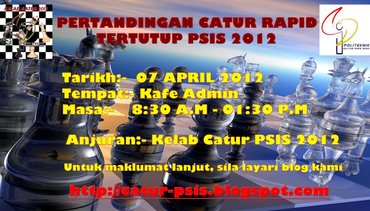 Pertandingan Catur Rapid Tertutup PSIS 2012 | Kelab Catur PSIS