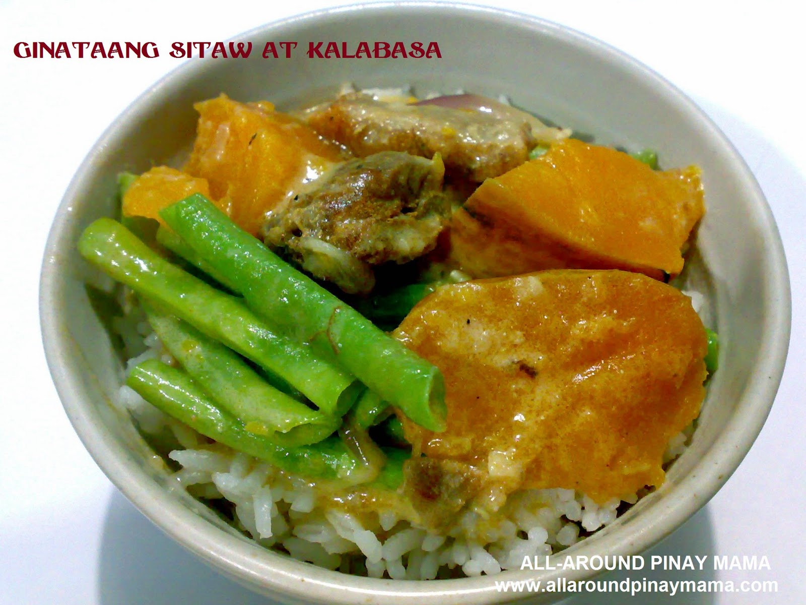 Ginataang Sitaw at Kalabasa Recipe | All-Around Pinay Mama